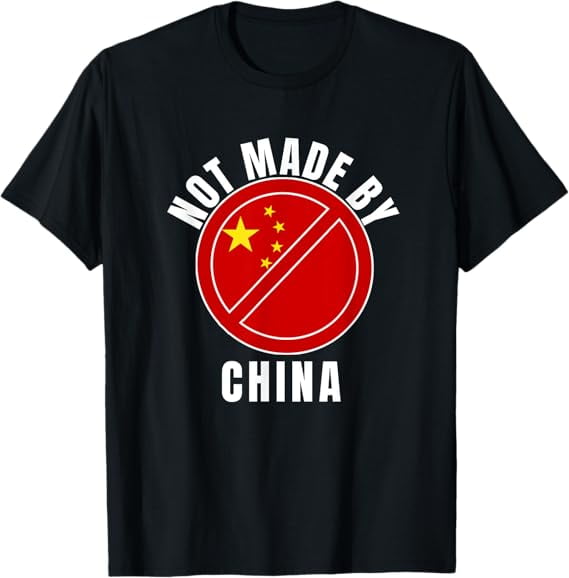 Not Made By China T-Shirt - Walmart.com