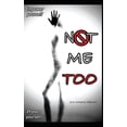 Not Me Too, (Hardcover) - Walmart.com