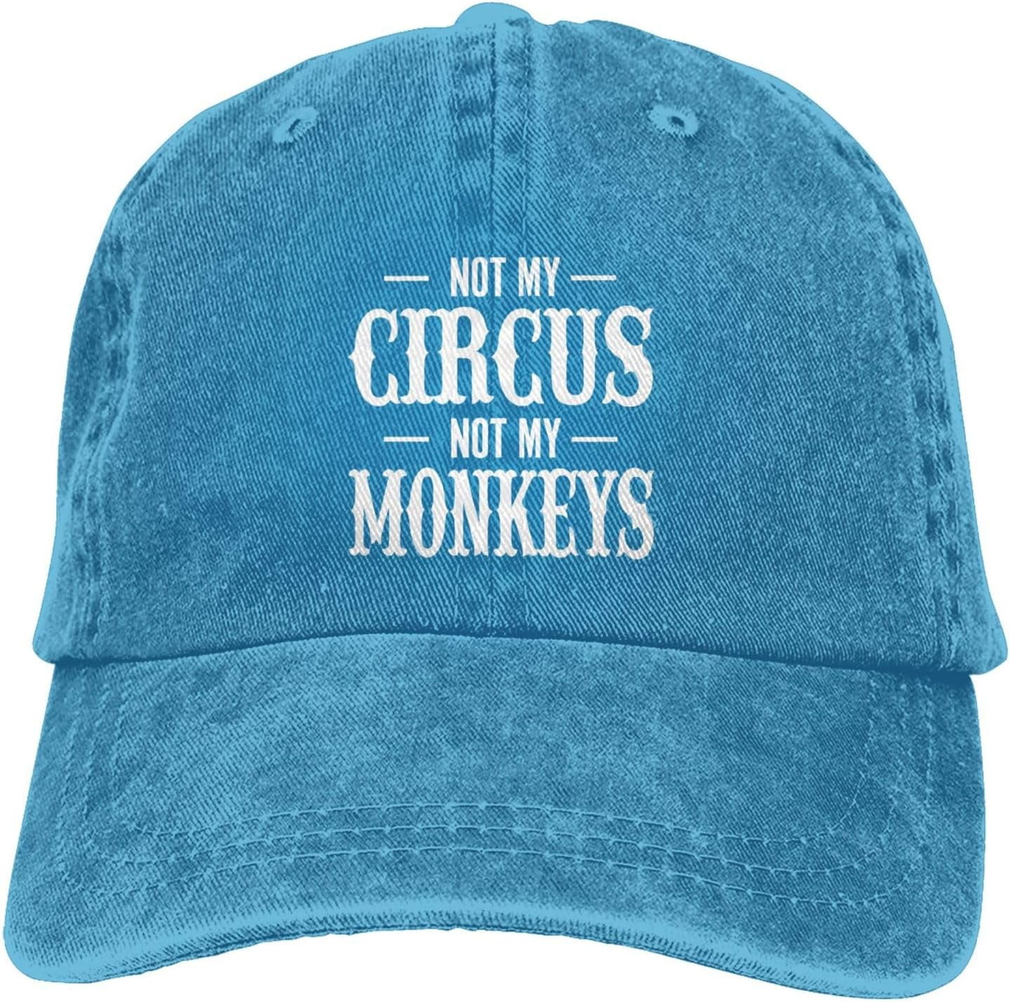 Not My Circus Not My Monkeys Funny Hat Adjustable Denim Baseball Cap ...