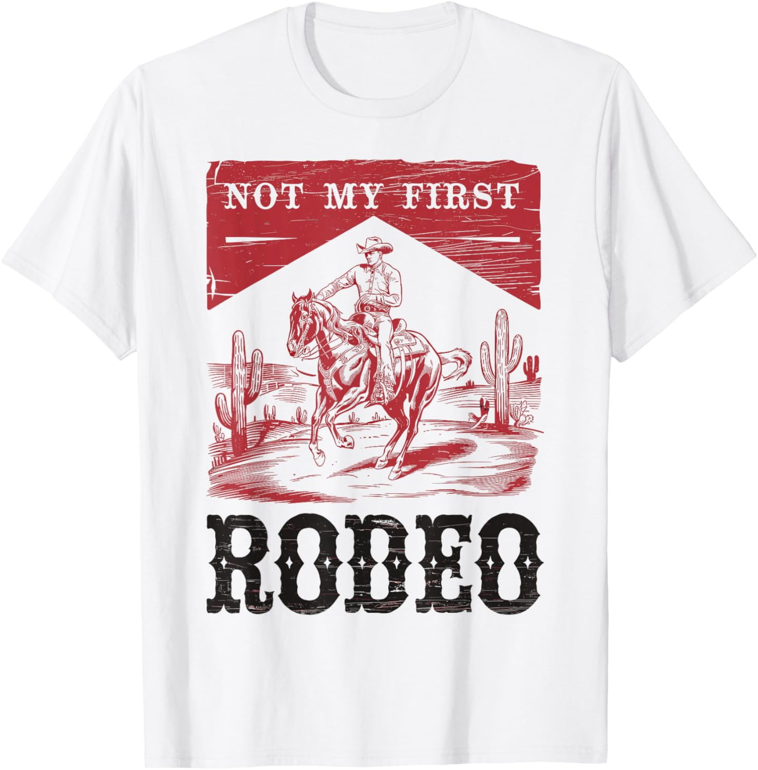 Not My First Rodeo Vintage Bronc Riding Cowboy Rodeo Mens T-Shirt ...