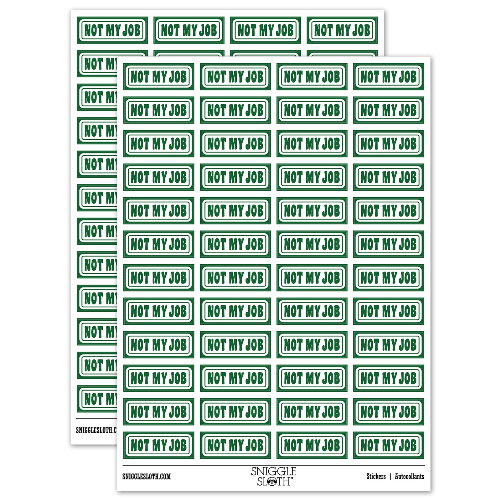 Not My Job Reversed Sticker Set - Dark Green - Gloss Finish - 1.25 ...