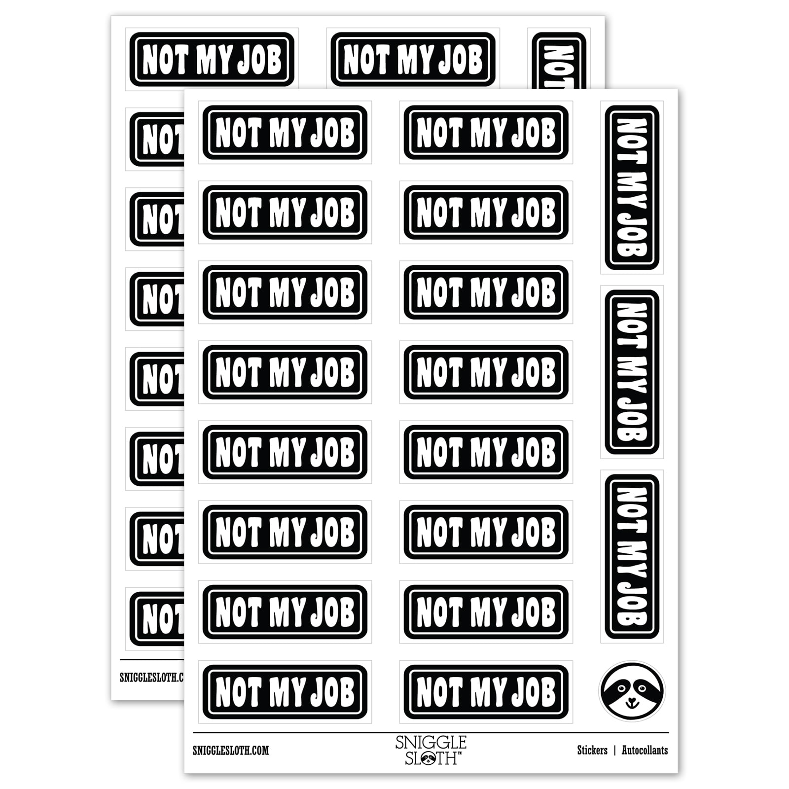 Not My Job Reversed Sticker Set - White - Matte Finish - 2.00" Large ...