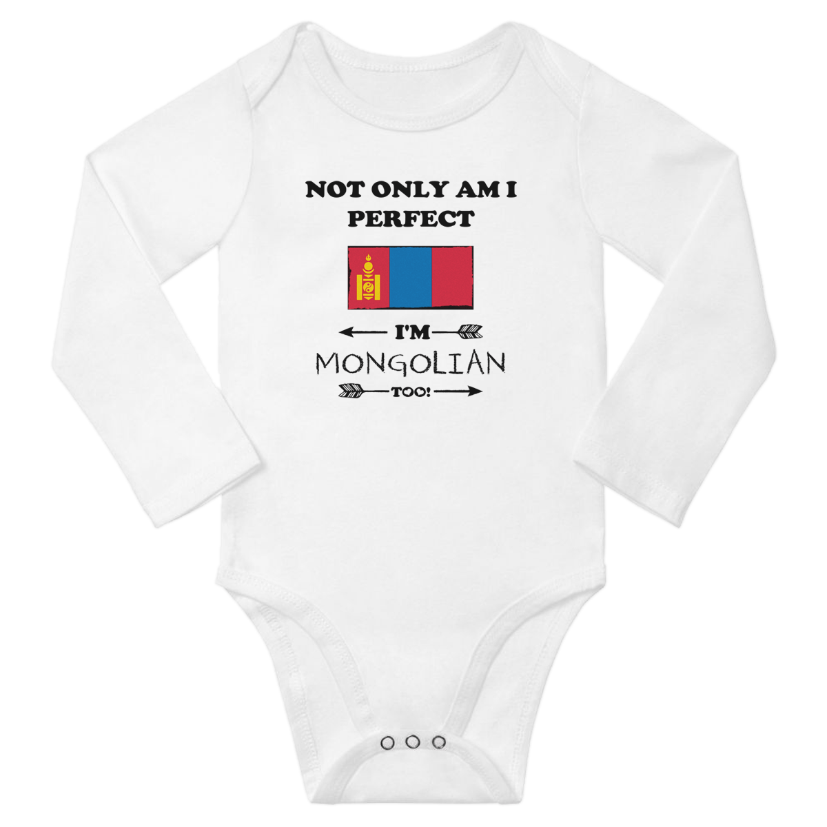 Not Only am i Perfect, I'm Mongolian Too! Baby Long Sleeve Jumpsuits ...