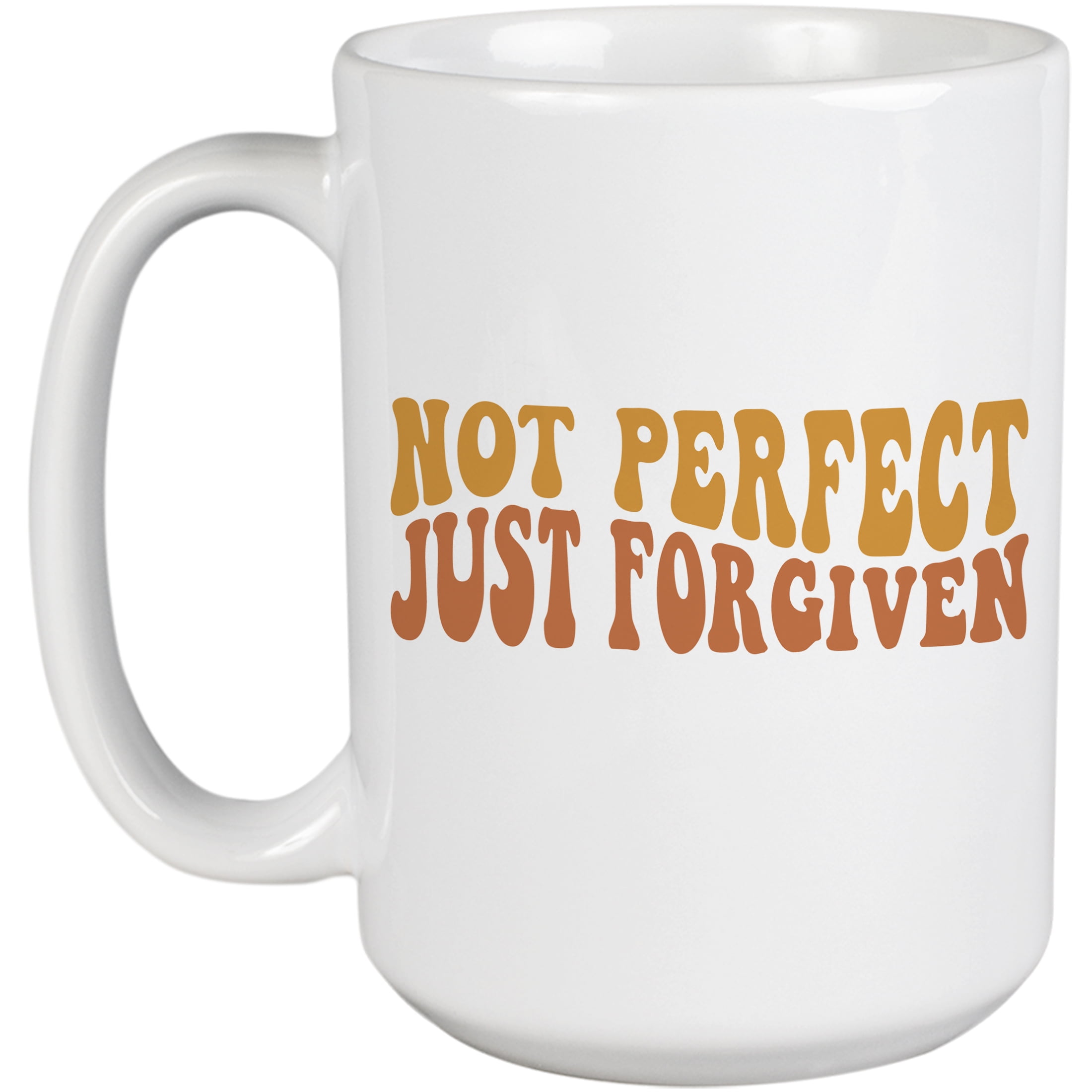 Not Perfect, Just Forgiven, Forgiveness & Salvation Through Jesus Quote ...