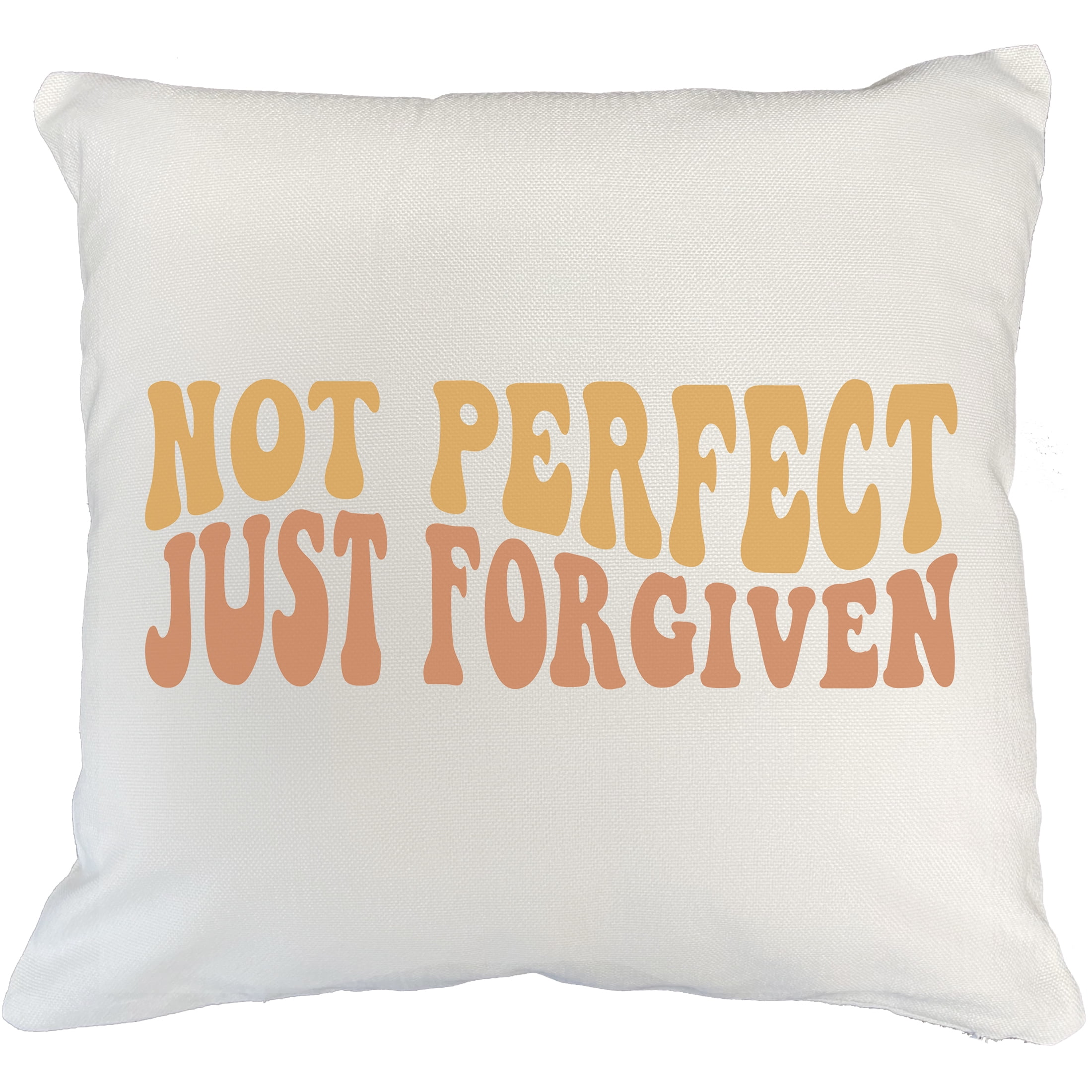 Not Perfect, Just Forgiven, Forgiveness & Salvation Through Jesus Quote ...