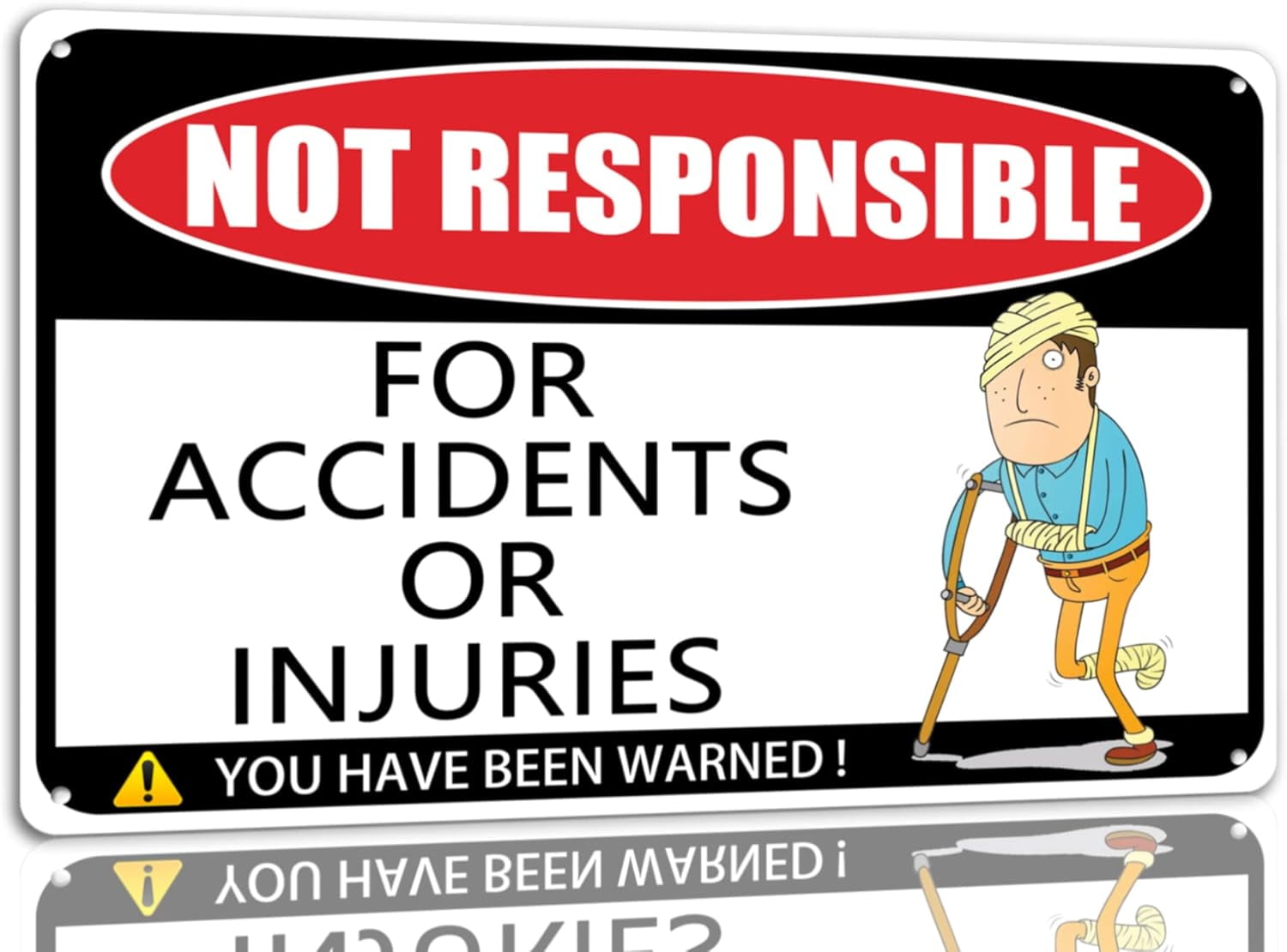 Not Responsible For Accidents Or Injuries Metal Sign Funny Warning ...