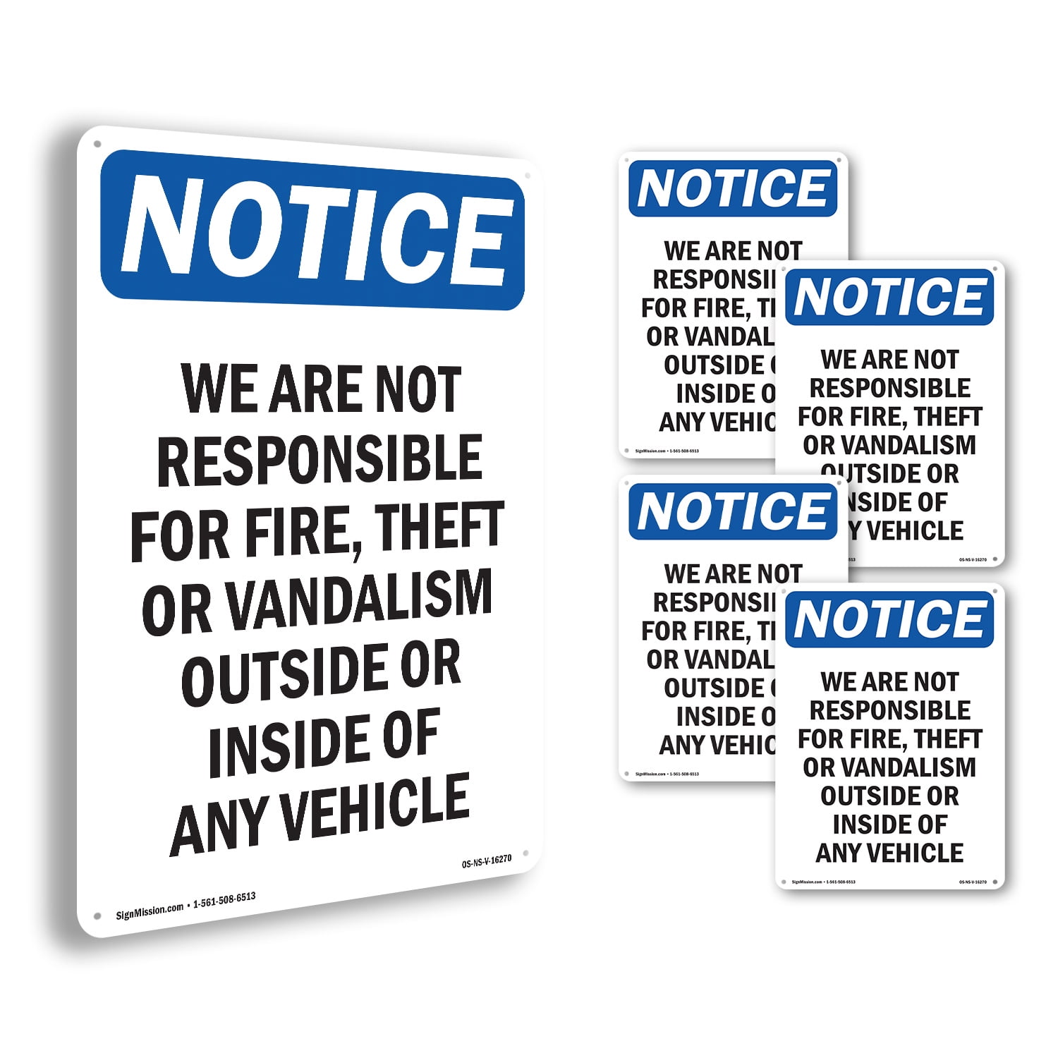 Not Responsible For Fire Theft Vandalism OSHA Notice Aluminum Sign 10 ...