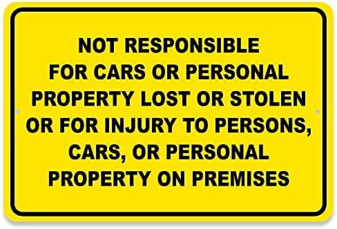 Not Responsible for Accidents or Injuries Sign - 8 x 12 Management Not ...