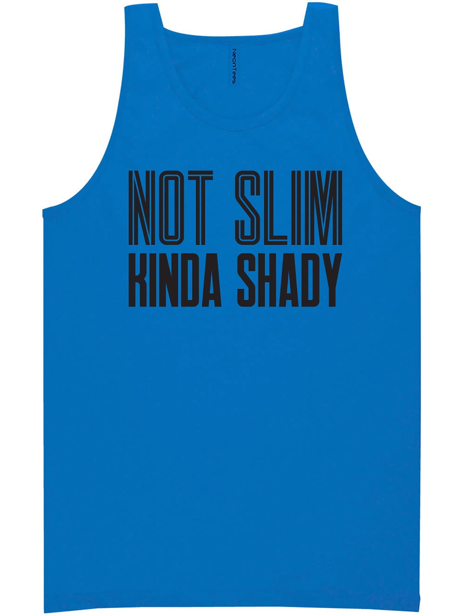Not Slim Kinda Shady Neon Tank Top - Walmart.com