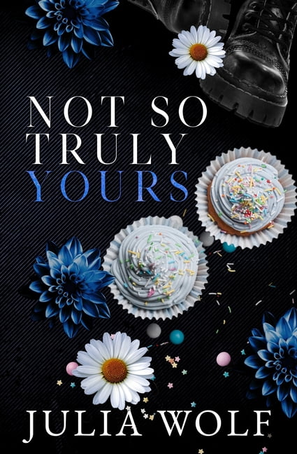Not So Truly Yours Special Edition, (Paperback) - Walmart.com