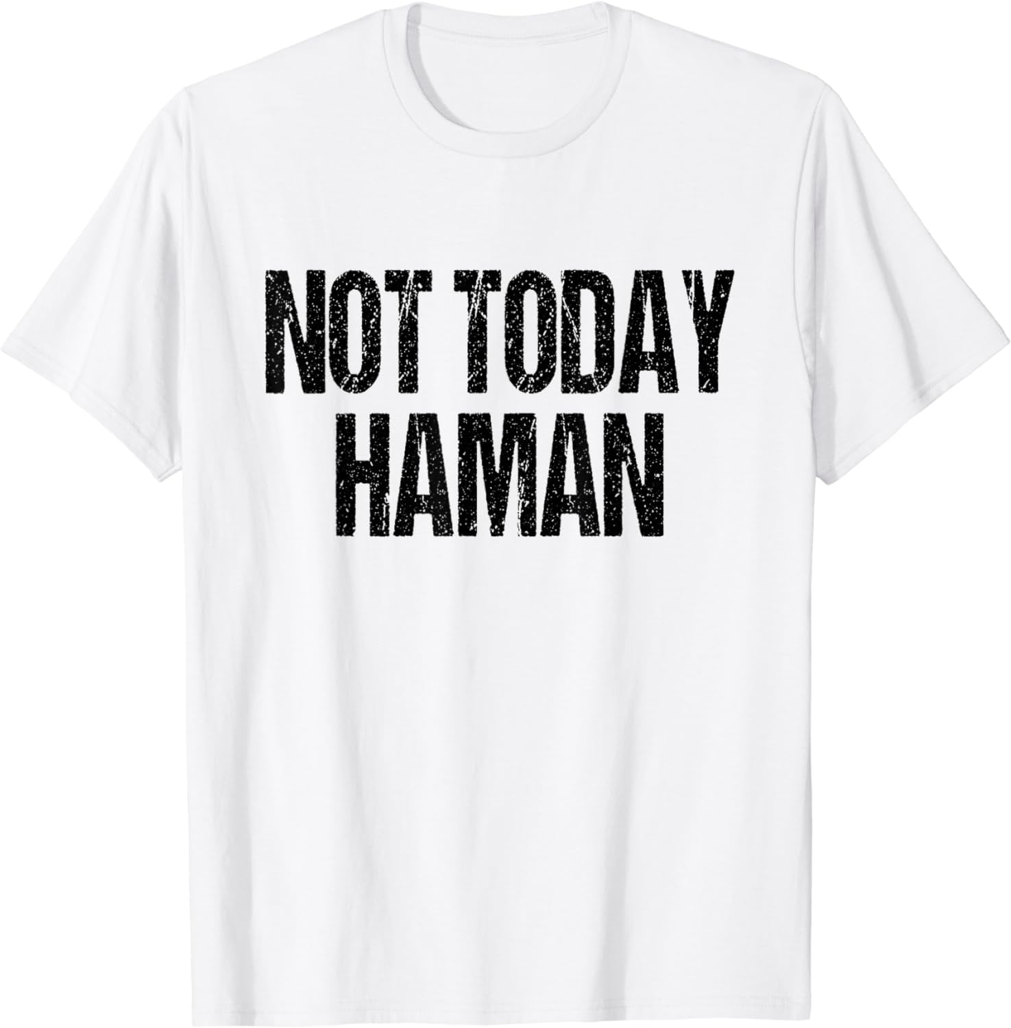 Not Today Haman Costume T-Shirt - Funny Purim Festival T-Shirt ...