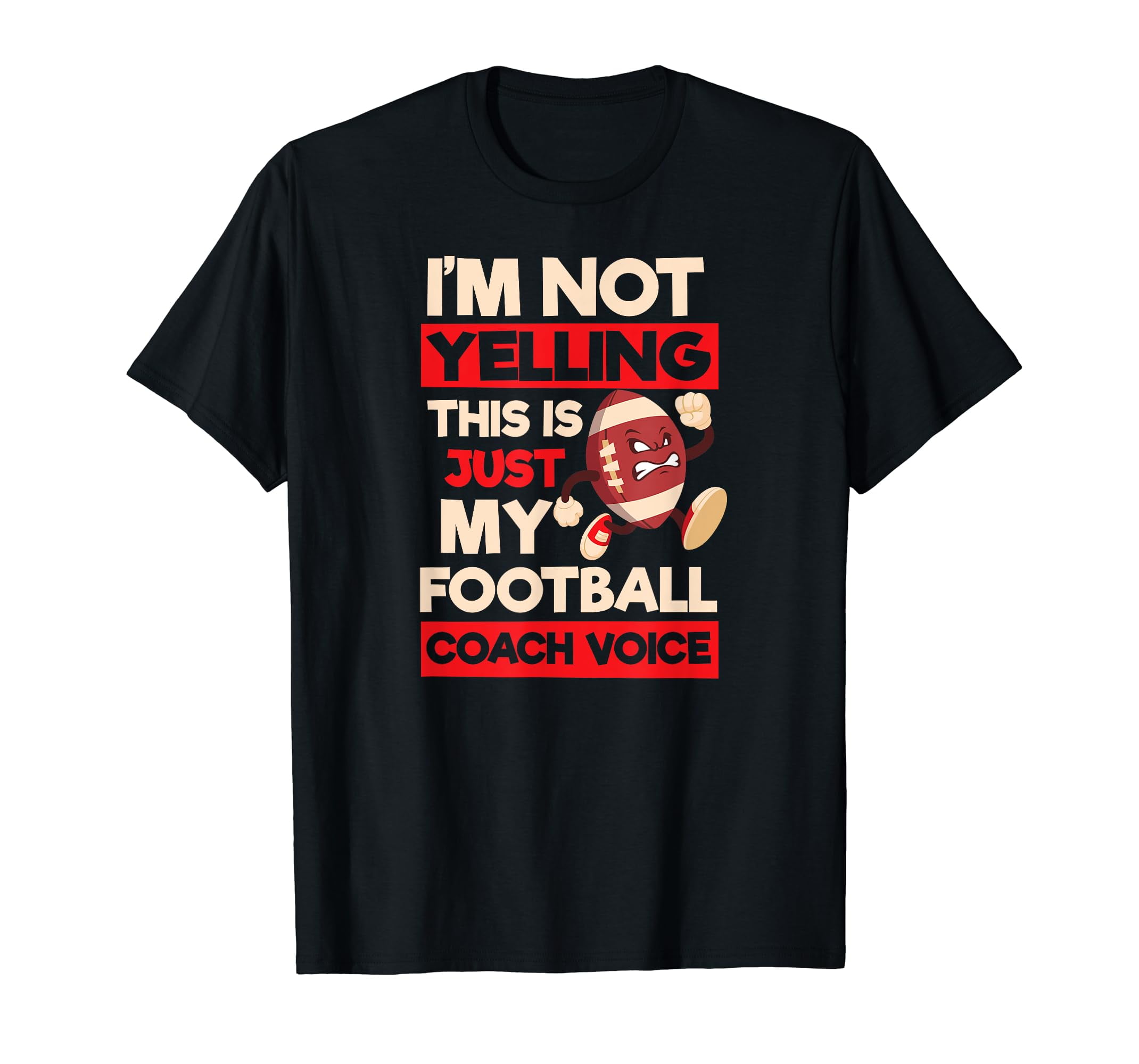 Not Yelling Football Coach Voice Design Football Coach Vintage Men T ...