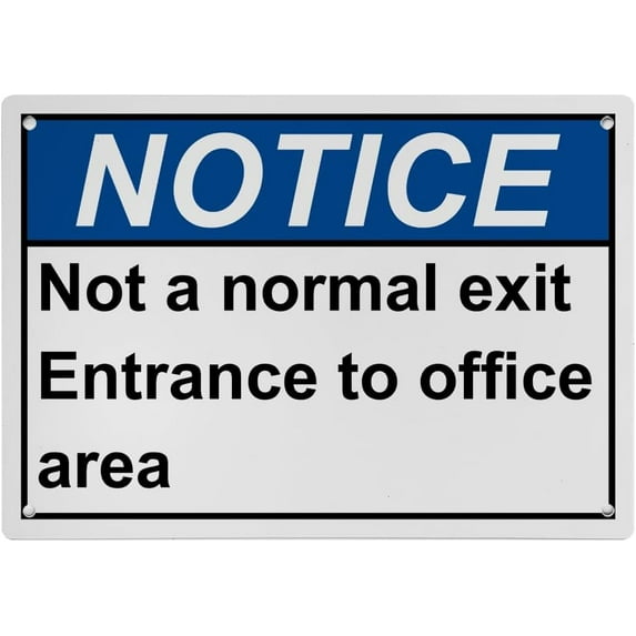 Not a Normal Exit Office Entrance Sign, Industrial Not An Exit Sign 8 ...