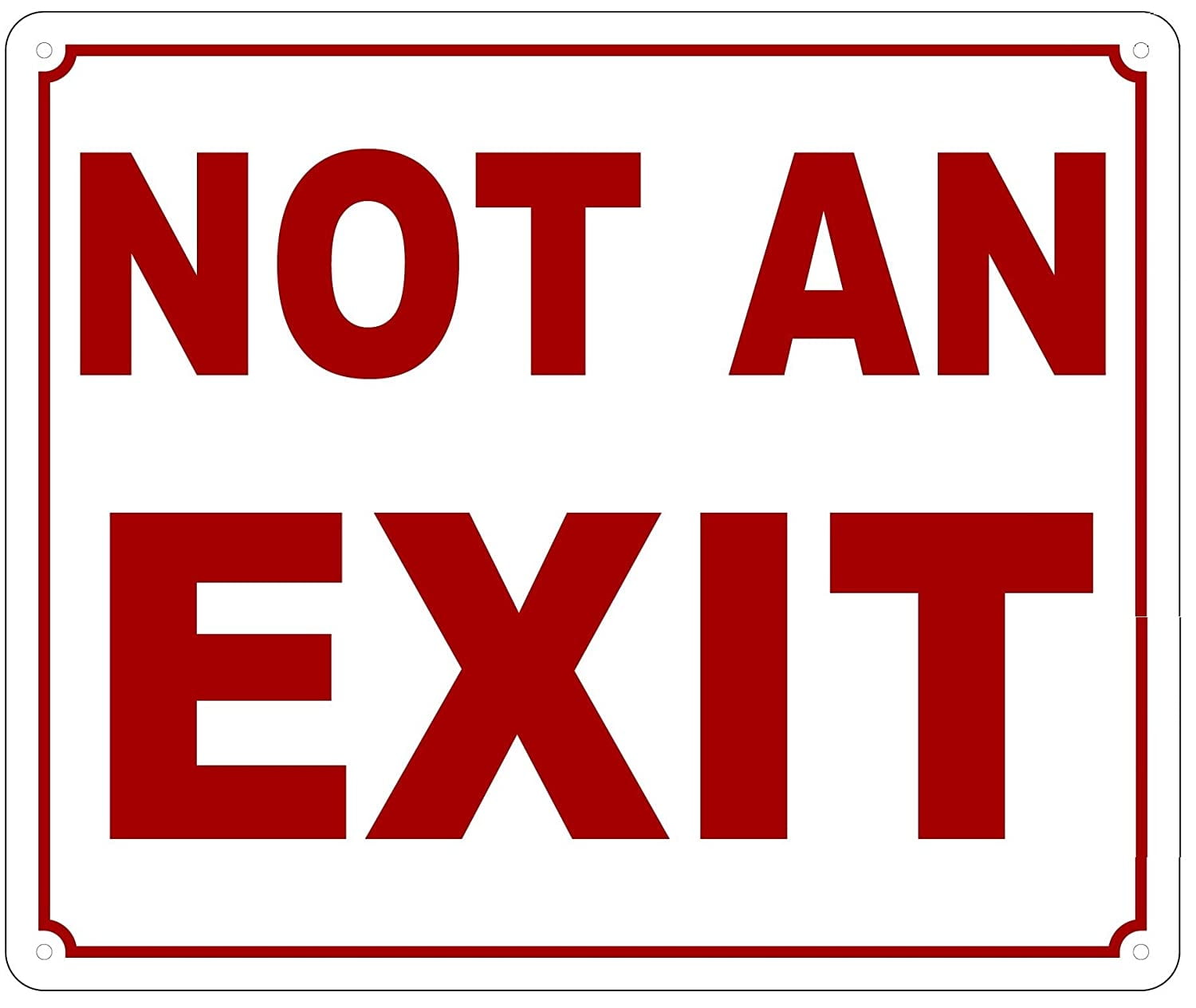 Not an Exit Sign ( ALUMINIUM 10x12 -Rust Free )(ref-2022-4) - Walmart.com