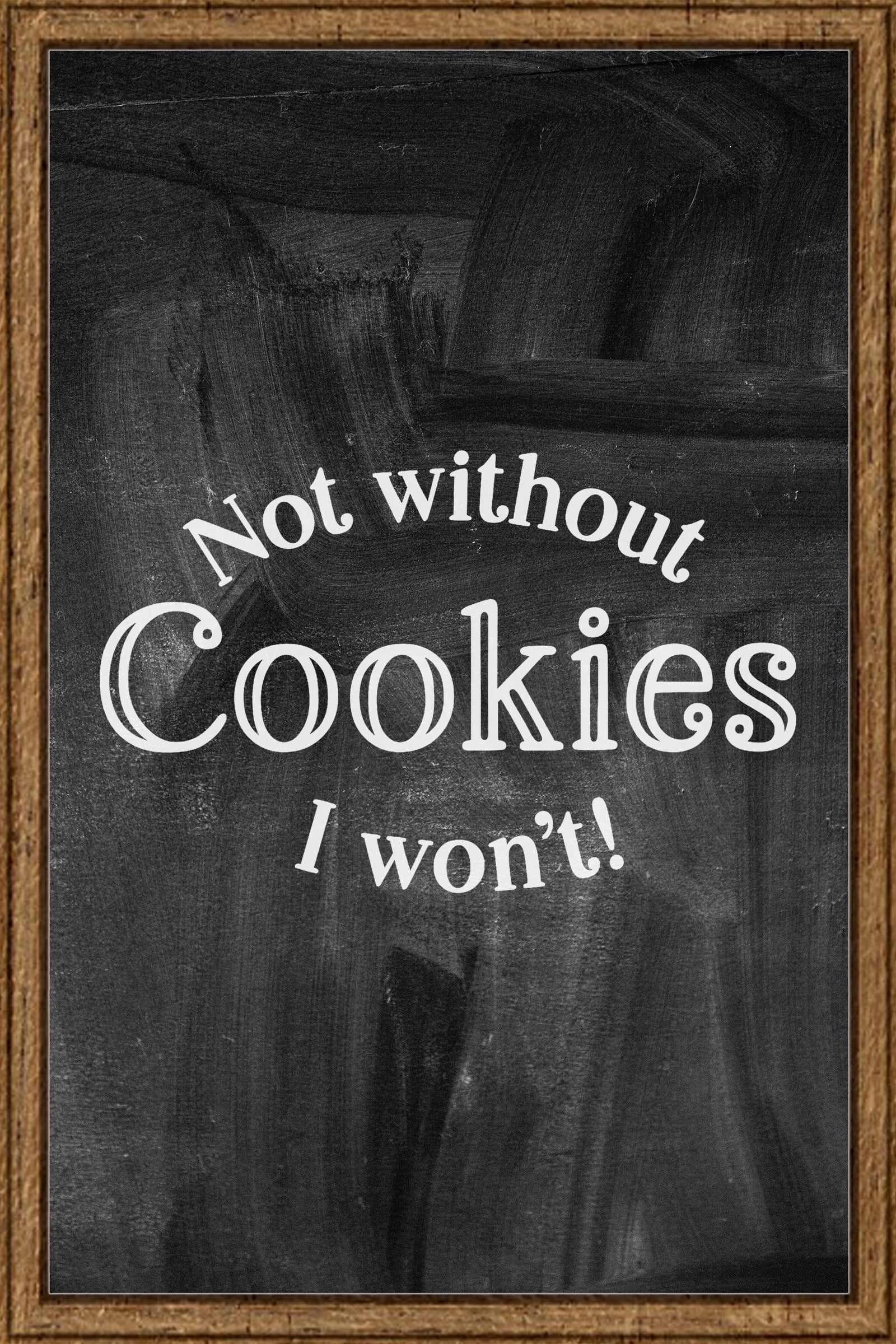 Not without cookies I wont! Girl scouts funny cute sweets Tin Sign ...