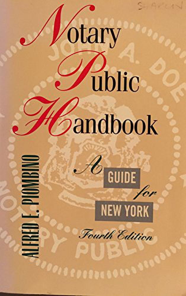Pre-Owned Notary Public Handbook: A Guide for New York Law (Paperback ...