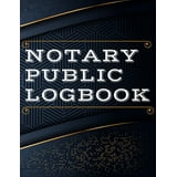Notary Public Log Book: Notary Book To Log Notorial Record Acts By A ...