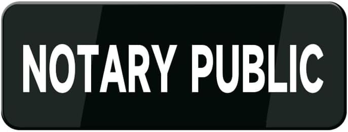 Notary Public Sign For Business Self Adhesive Signs Industrial Warning ...