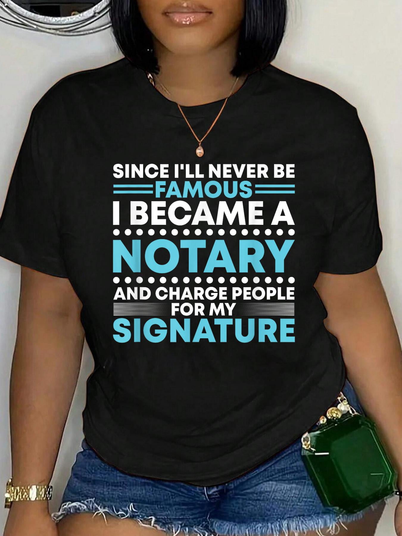 Notary Signature Mobile Notary Public T-Shirt - Walmart.com