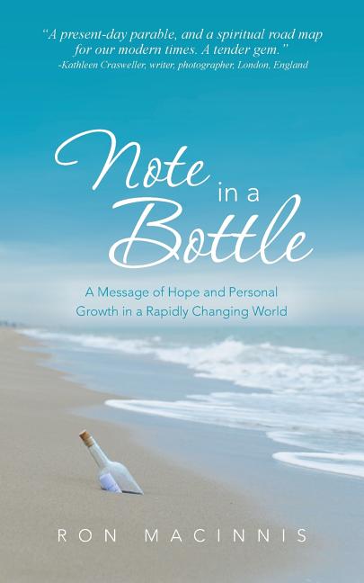 Note in a Bottle: A Message of Hope and Personal Growth in a Rapidly ...