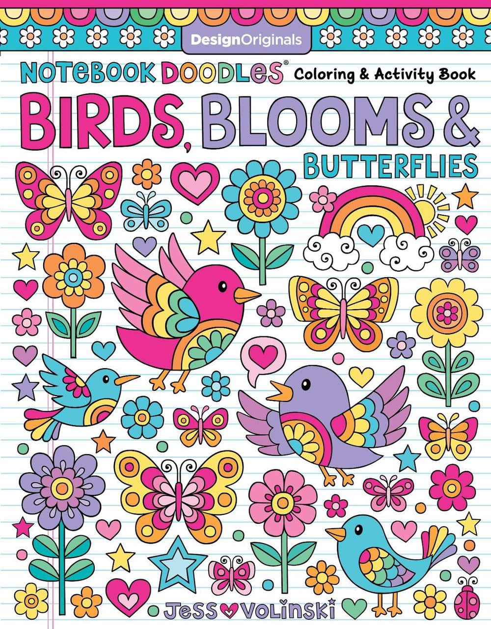 Notebook Doodles Birds, Blooms Butterflies: Coloring Activity Book ...