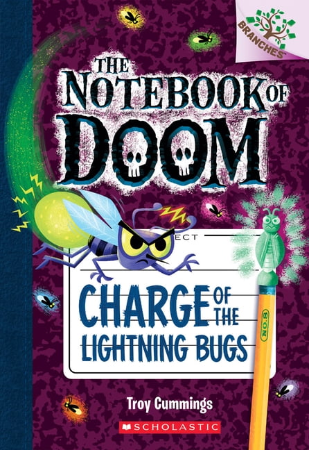 Notebook of Doom Charge of the Lightning Bugs: A Branches Book (the ...