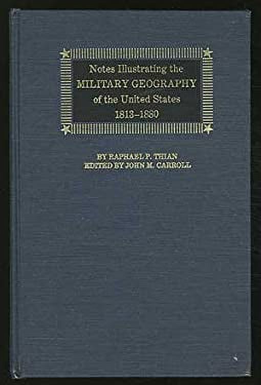 Pre-Owned Notes Illustrating the Military Geography of the United ...