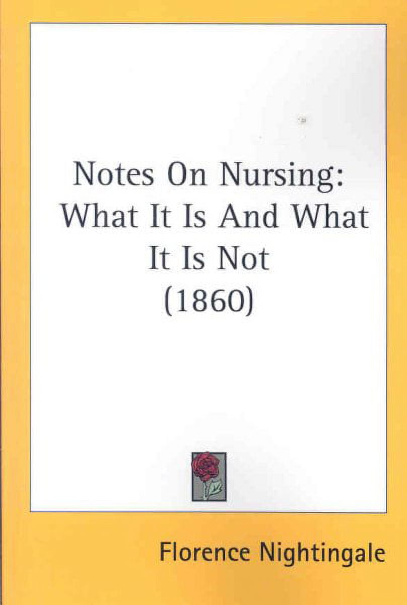 Notes On Nursing : What It Is and What It Is Not - Walmart.com