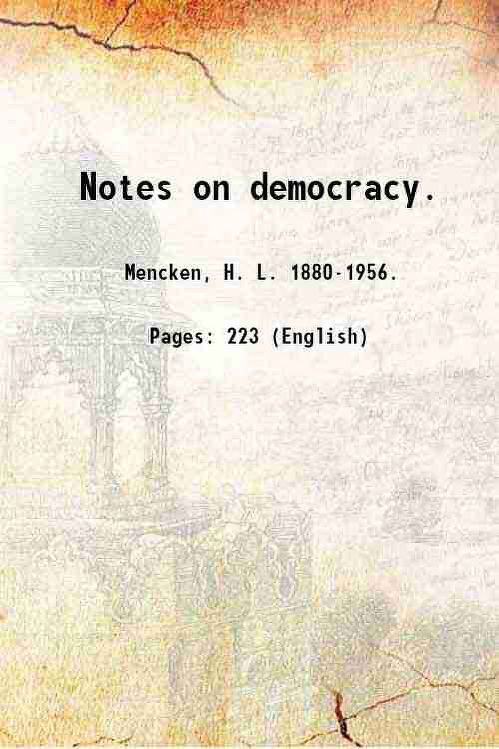 Notes on democracy. 1926 - Walmart.com