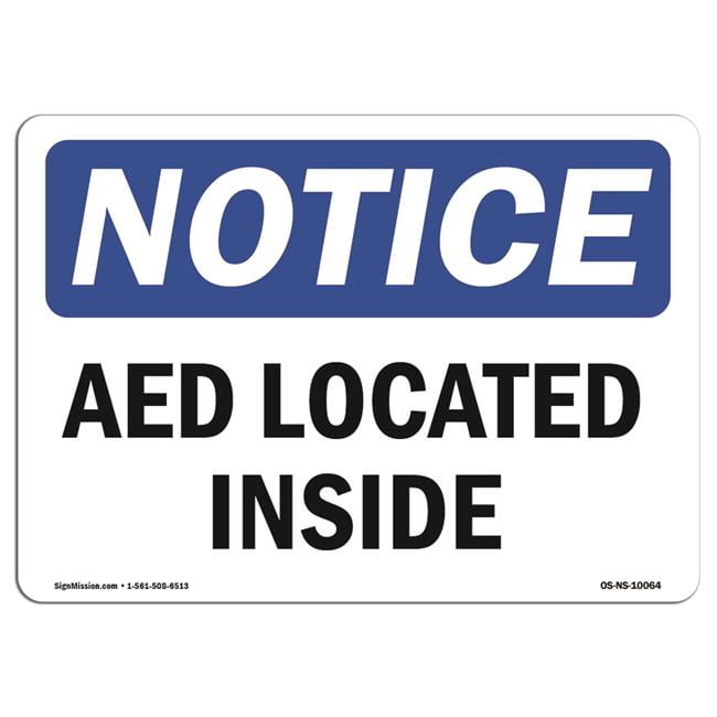 Notice AED Located Inside OSHA Sign - Walmart.com