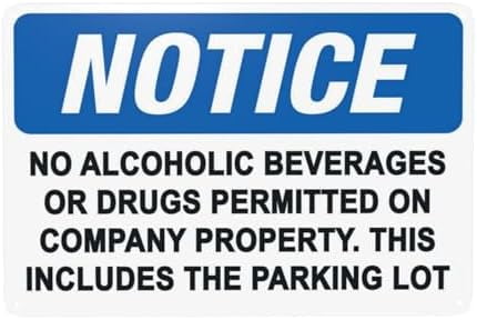 Notice No Alcoholic Beverages Or Drugs Permitted Warning,Prohibition ...