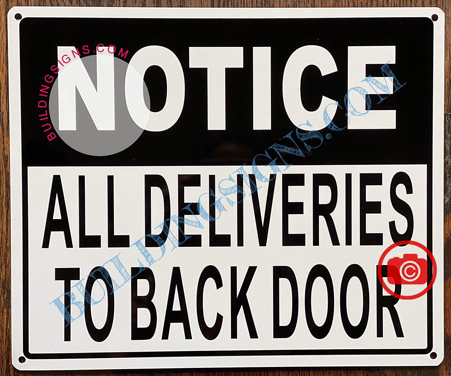 Notice: All Deliveries to Back Door Sign (Rust Free, White Background ...