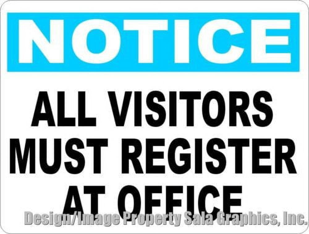 Notice All Visitors Must Register at Office Sign. - Walmart.com