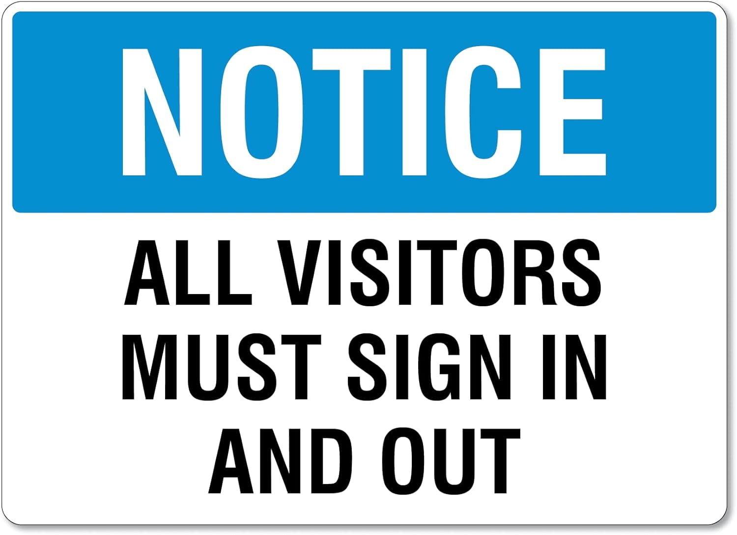 Notice All Visitors Sign In And Out Sign Safety Signs Site Safety Signs ...