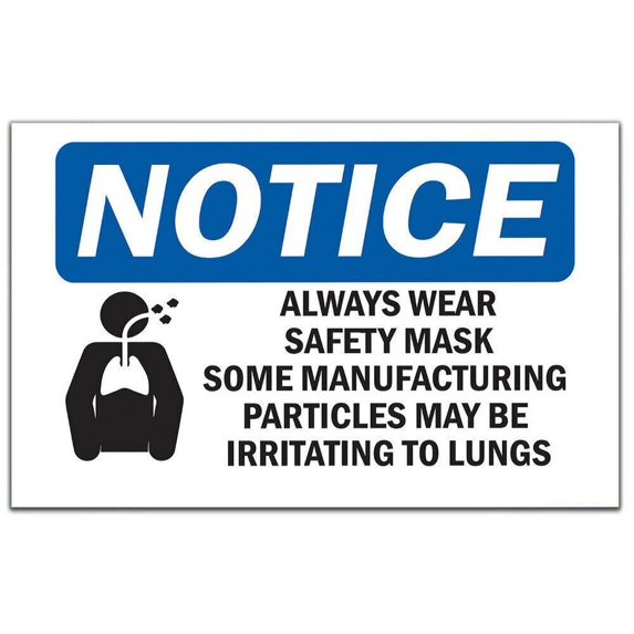 Notice Always Wear Safety Mask Some Metal Aluminum Sign With Symbol ...