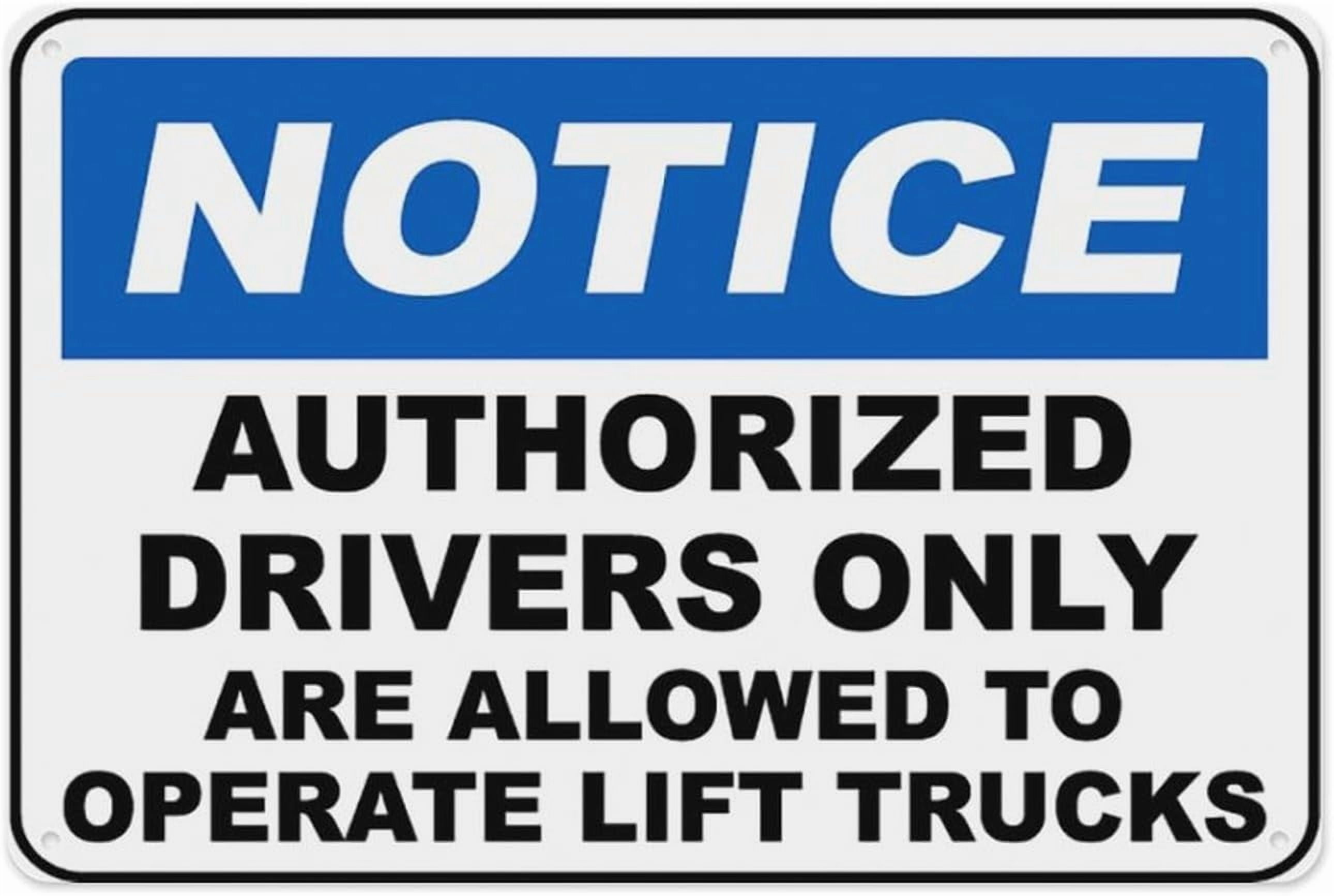 Notice Authorized Drivers Only Sign 8"x12" - Aluminum Tin Warning for ...