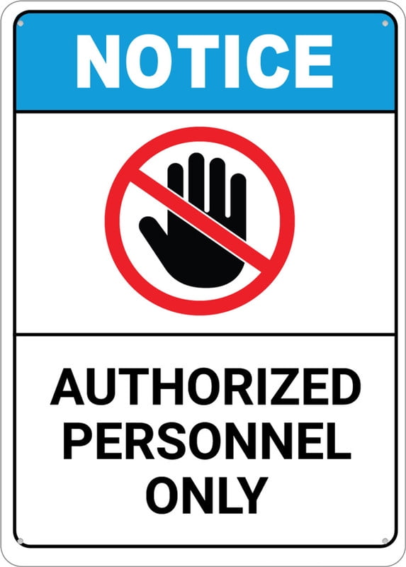 Notice Authorized Personnel Hand Prohibition Icon Portrait Sign 12 X 8 ...