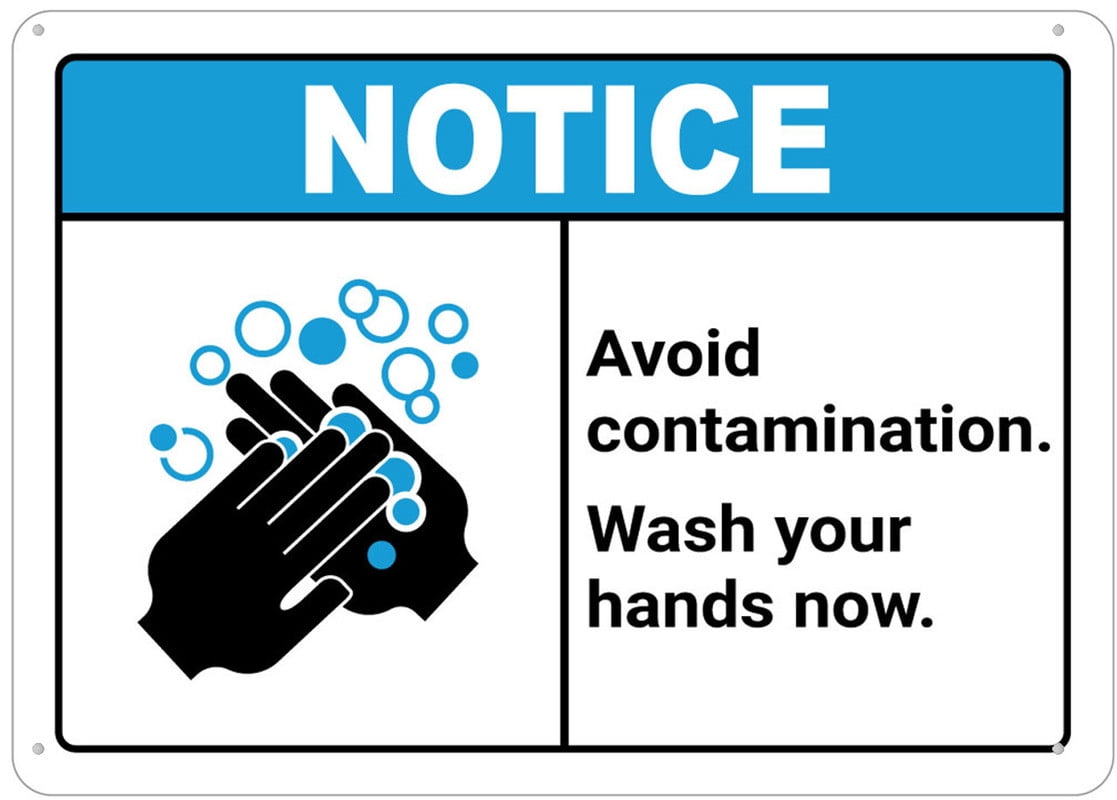 Notice Avoid Contamination Wash Your Hands Now Sign Outdoor Metal Sign ...