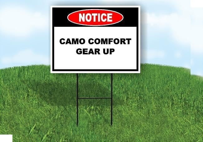 Notice Camo Comfort Gear Up Double Sided 18 in x 24 in Yard Sign Road ...