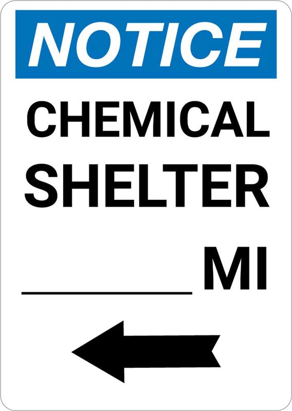 Notice Chemical Shelter Mile Left Arrow Sign Safety Restriction Alert ...