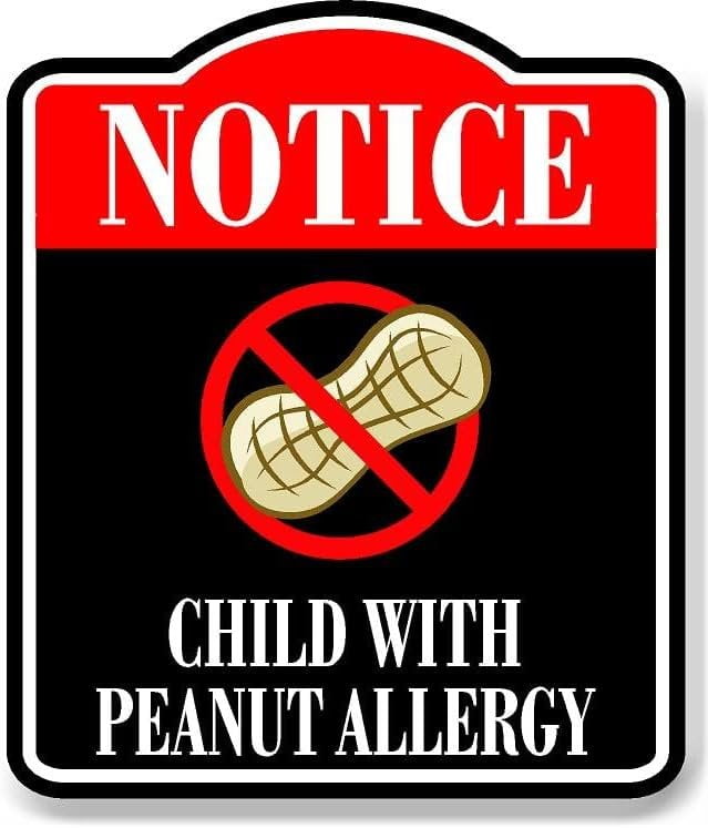 Notice Child with Peanut Allergy BLACK Aluminum Composite Sign, 8.5"x10 ...