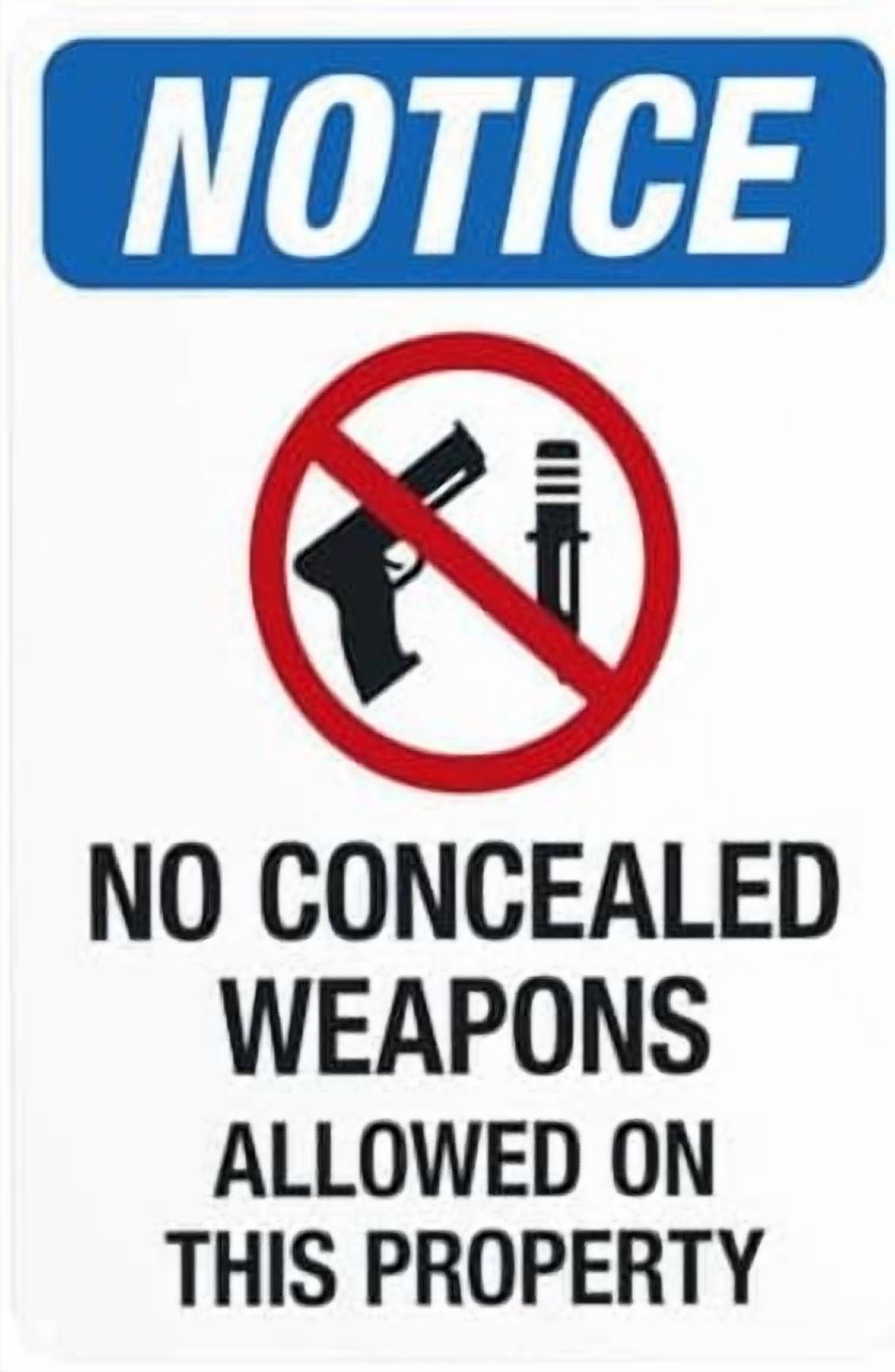 Notice No Concealed Weapons Allowed On This Property Warning Sign, Door ...