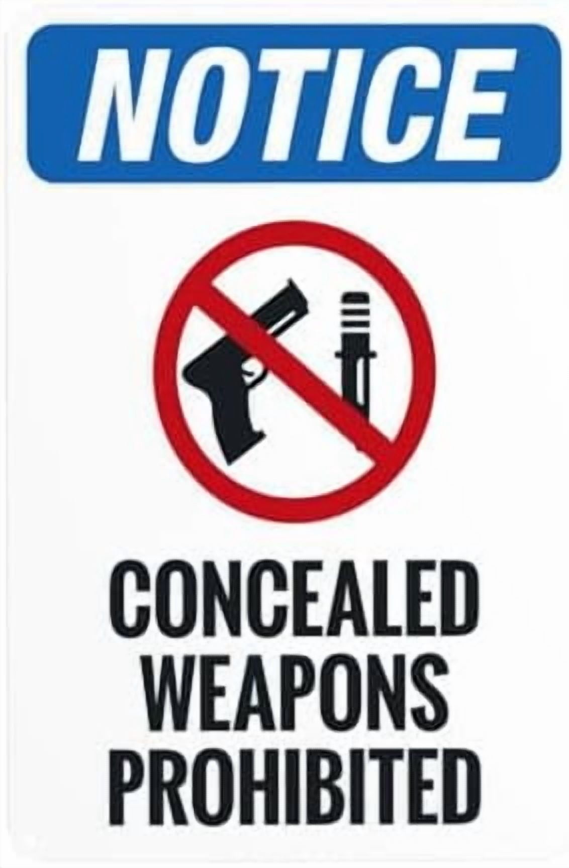 Notice Concealed Weapons Prohibited Warning Sign, Door Metal Signs for ...