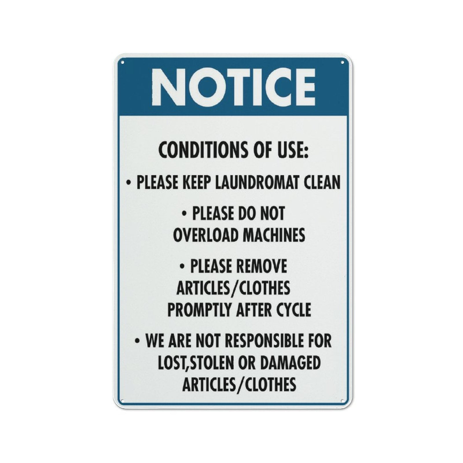 Notice Conditions Of Use Of Laundromat Outdoor Metal Sign - 12 X 8 ...