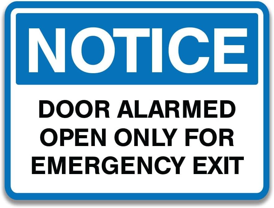 Notice - DOOR ALARMED OPEN ONLY FOR EMERGENCY EXIT SIGN - 8"x12" Metal ...