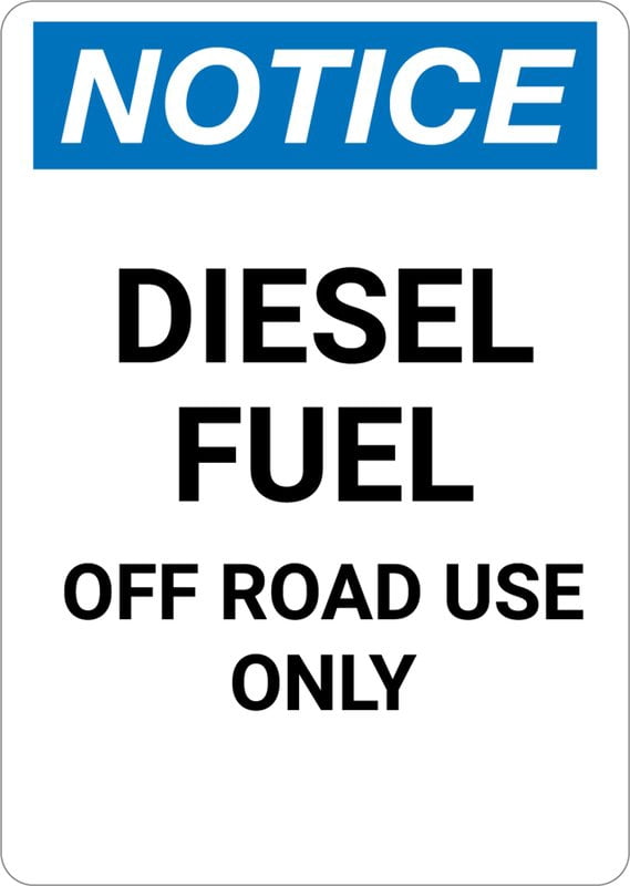 Notice Diesel Fuel Off Road Use Only Sign Home Kitchen Farm Garden ...