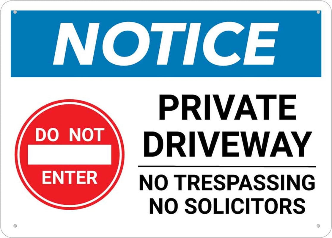 Notice Do Not Enter Private Driveway No Trespassing Or Solicitors With ...
