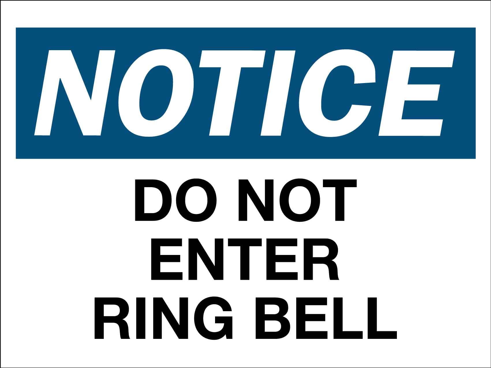 Notice Do Not Enter Ring Bell Metal Sign Caution Danger Safety Security ...