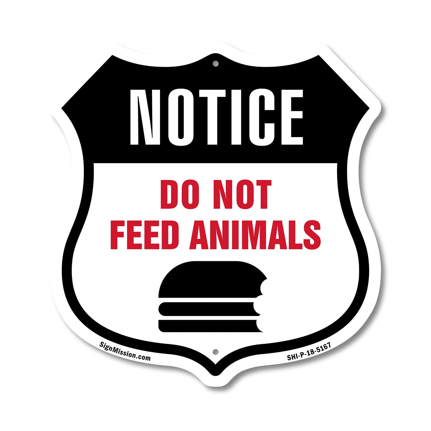 Notice Do Not Feed Animals 18 inch X 18 inch Shield Shaped Commercial ...