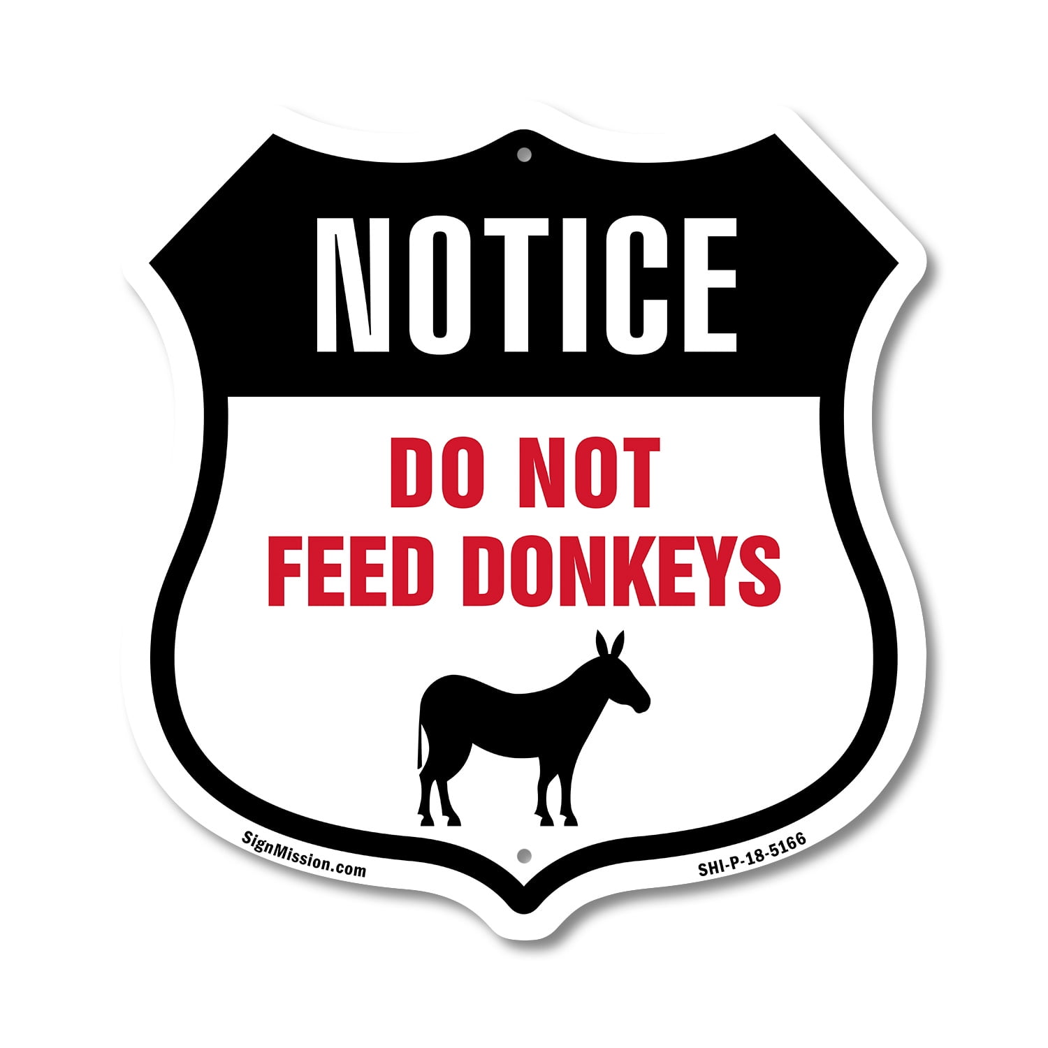 Notice Do Not Feed Donkeys (2 Pack) 6 inch X 6 inch Shield Shaped ...